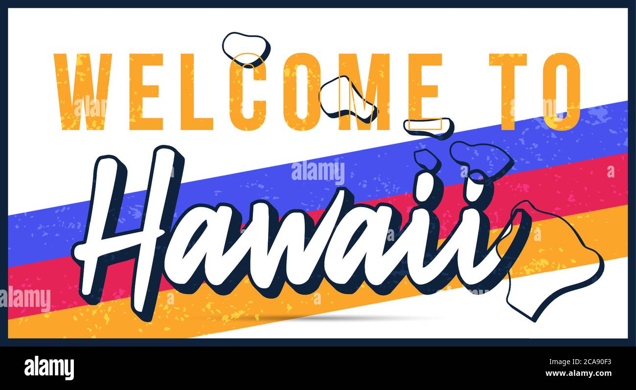 Welcome to Hawaii vintage rusty metal sign vector illustration. Vector ...