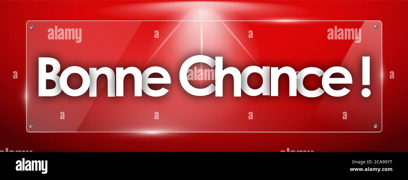 bonne chance word in transparent glass shapes Stock Photo - Alamy