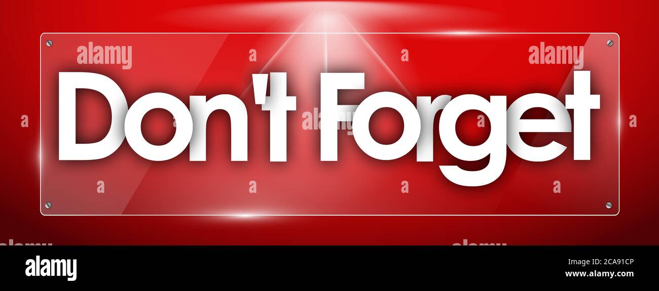 Don't Forget word in transparent glass shapes Stock Photo - Alamy