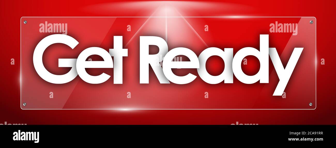 Get Ready word in transparent glass shapes Stock Photo - Alamy