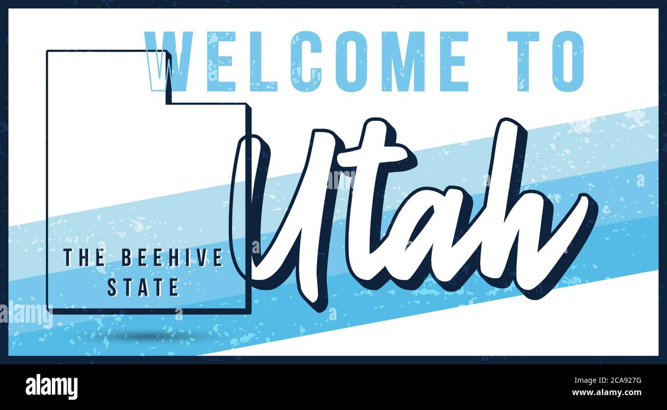 Welcome to Utah vintage rusty metal sign vector illustration. Vector ...