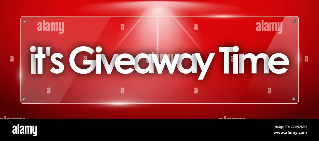 It's Giveaway Time word in transparent glass shapes Stock Photo - Alamy