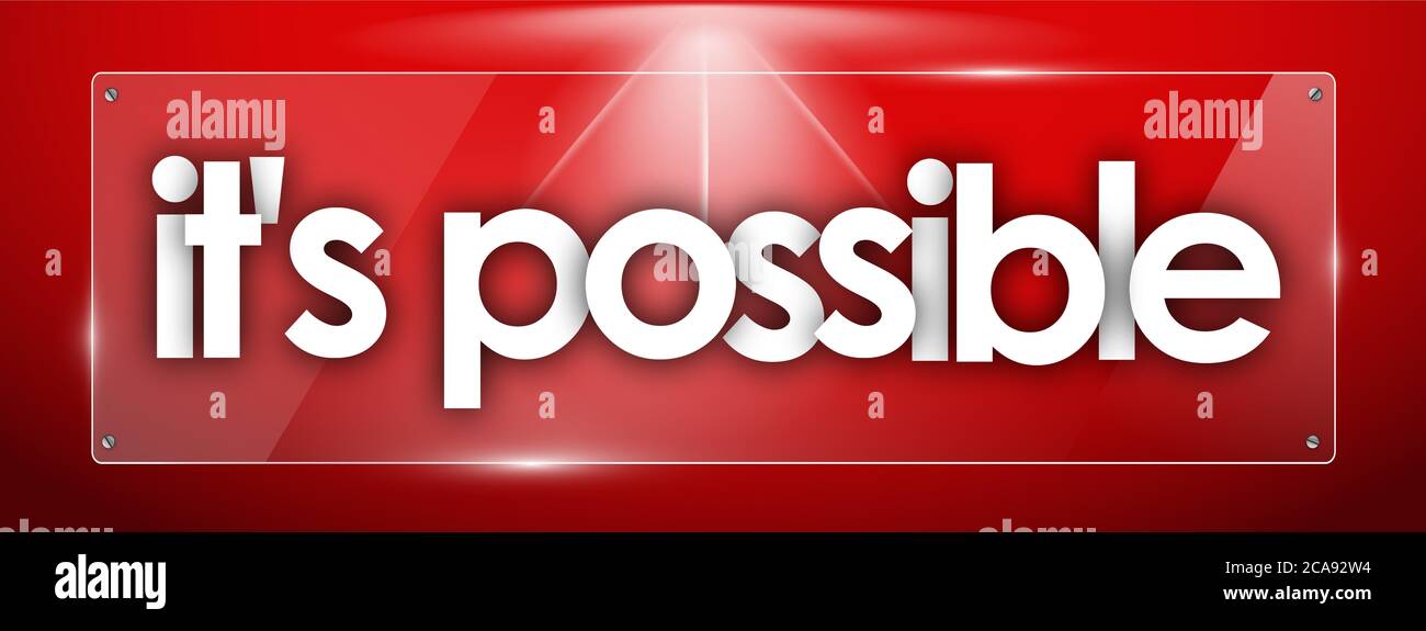 it's possible word in transparent glass shapes Stock Photo - Alamy