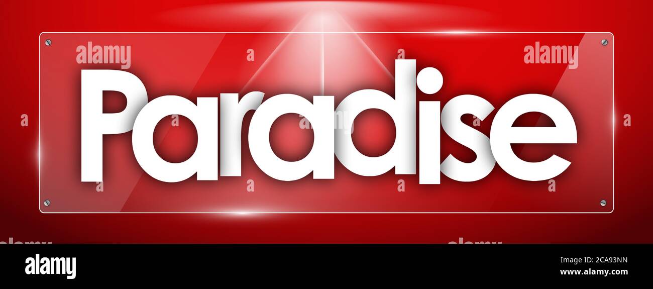 Paradise word hi-res stock photography and images - Alamy