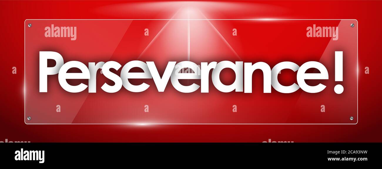 Perseverance word in transparent glass shapes Stock Photo - Alamy