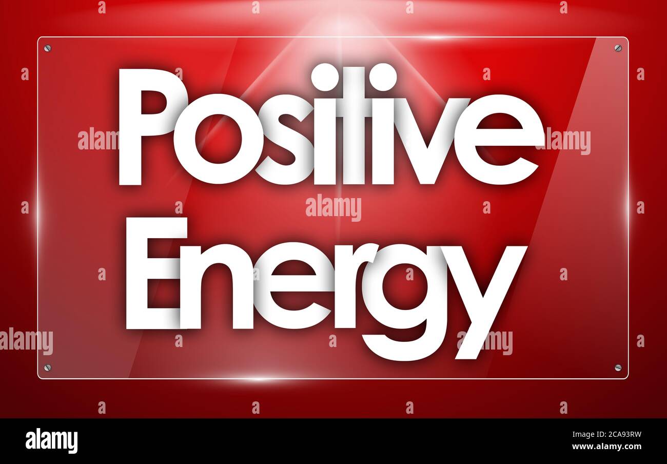 Positive Energy word in transparent glass shapes Stock Photo - Alamy