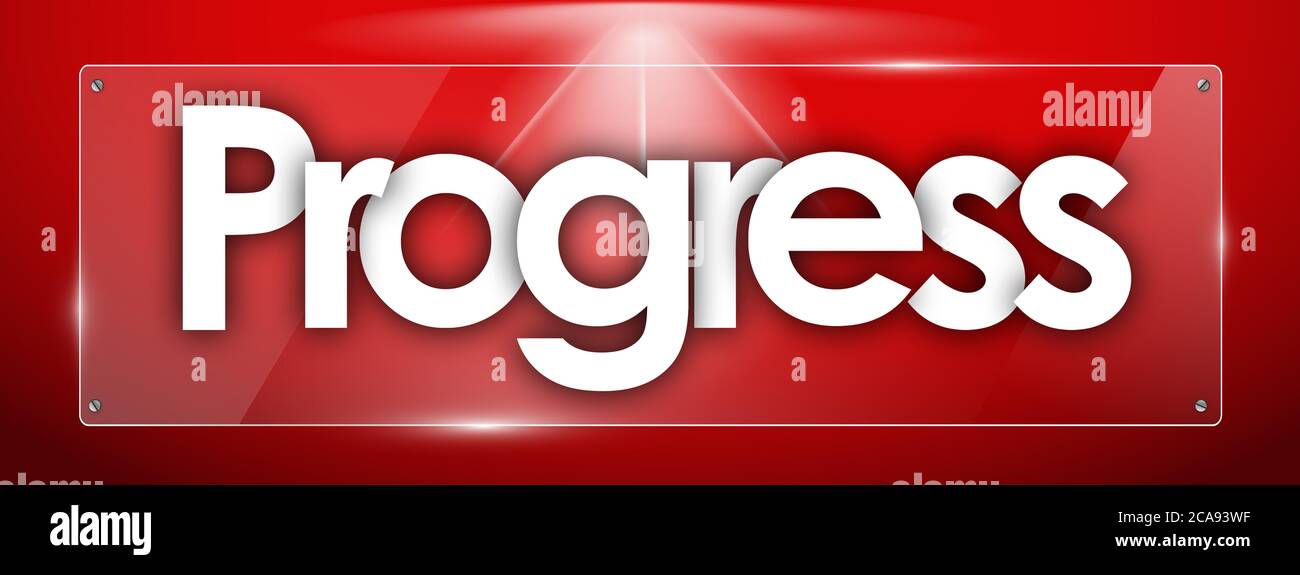 Progress word hi-res stock photography and images - Alamy