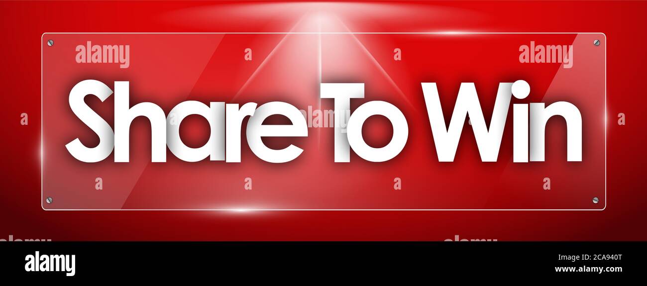 Share To Win word in transparent glass shapes Stock Photo - Alamy