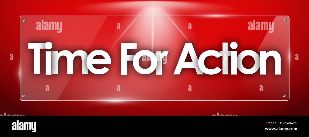Time For Action word in transparent glass shapes Stock Photo - Alamy