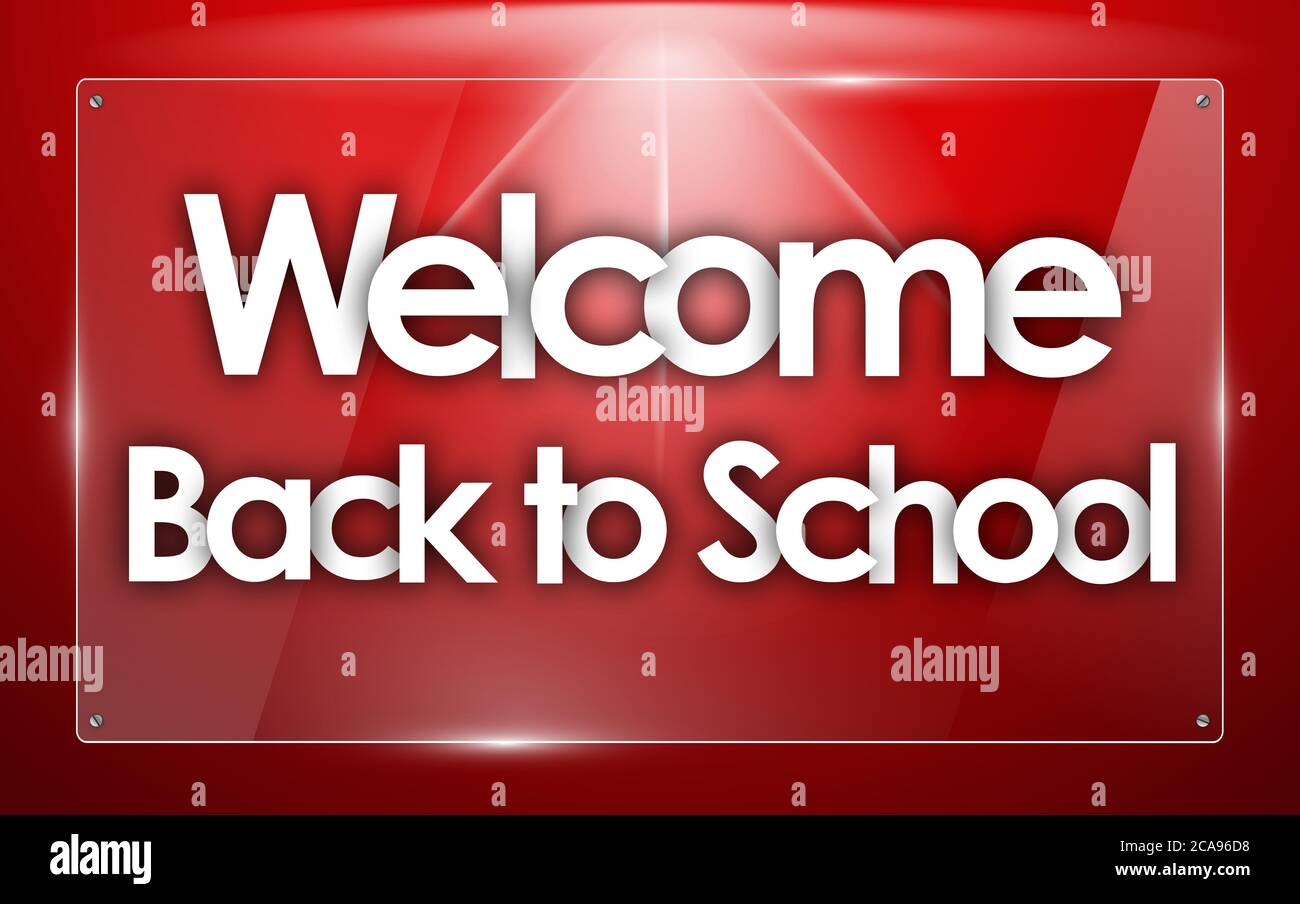 Welcome Back to School word in transparent glass shapes Stock Photo - Alamy