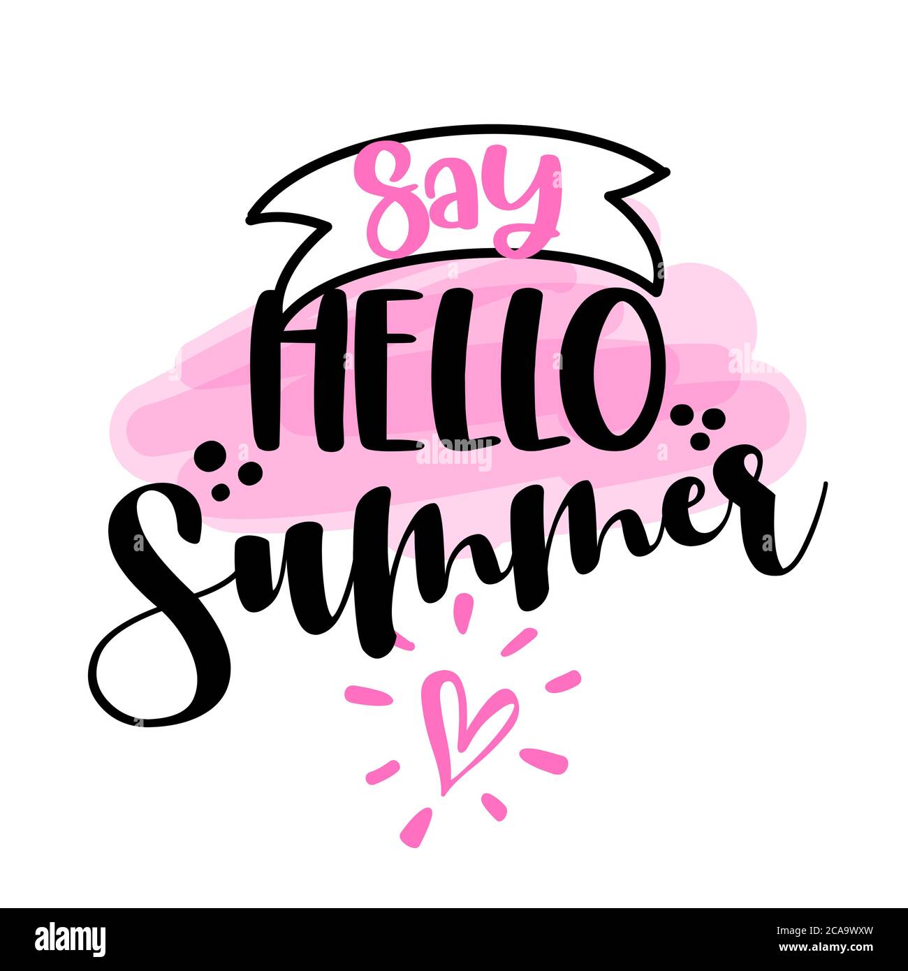 Say Hello summer - Hand drawn summer greeting illustration. Holiday ...
