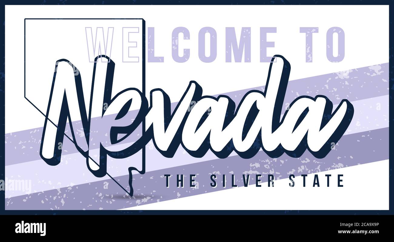 Welcome to Nevada vintage rusty metal sign vector illustration. Vector ...