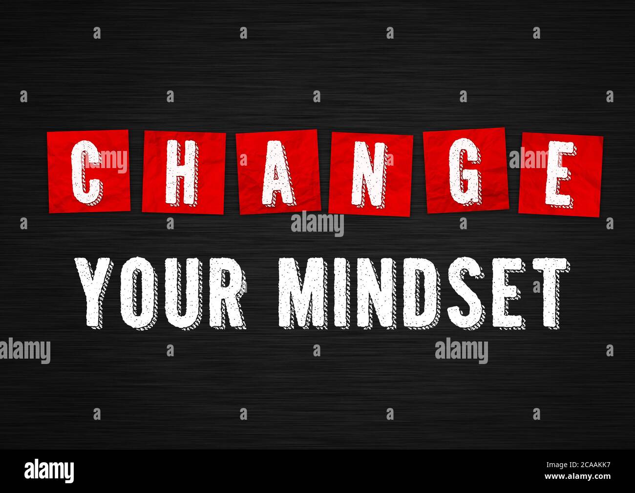Change our mindset - motivational message Stock Photo - Alamy