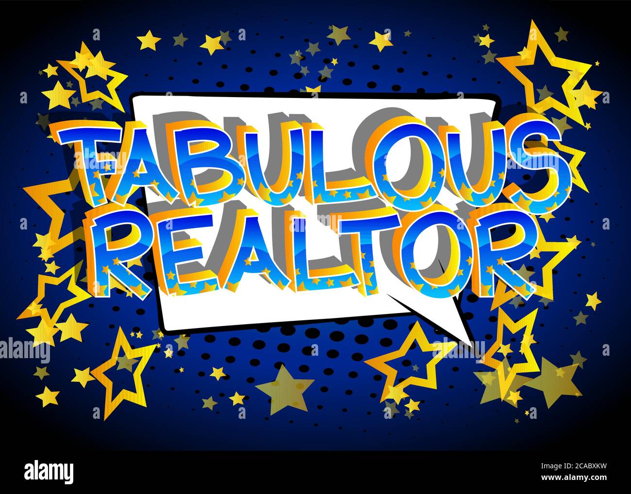 Fabulous Realtor Comic book style cartoon words on abstract comics ...
