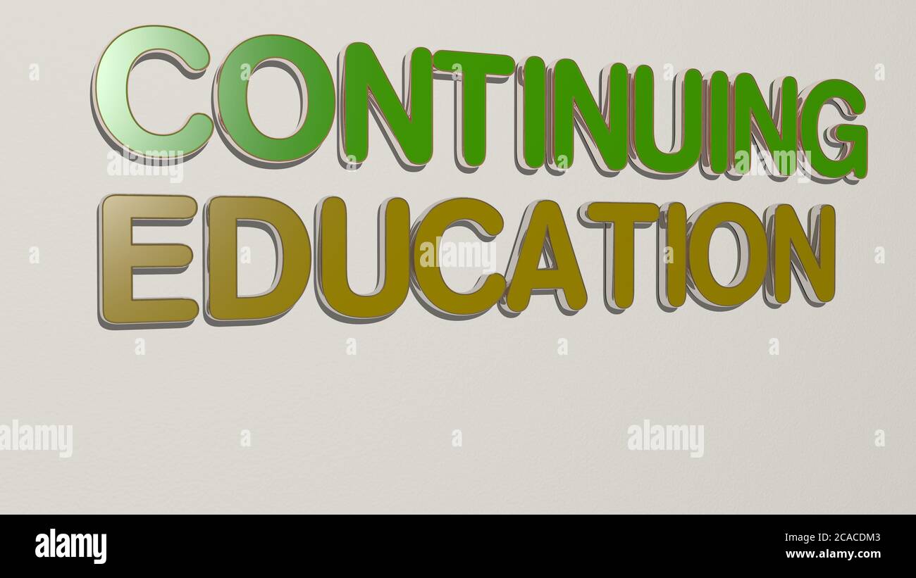3D illustration of CONTINUING EDUCATION graphics and text made by ...