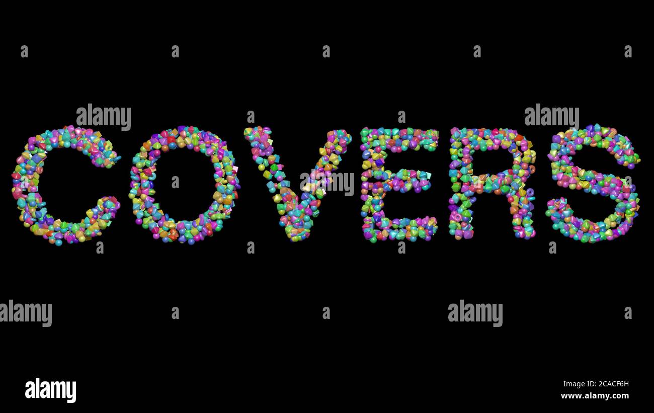covers: 3D illustration of the text made of small objects over a black ...