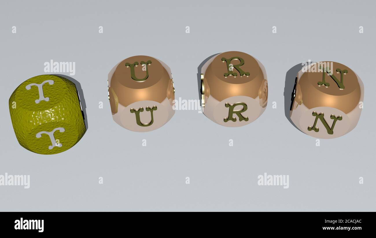 combination of TURN built by cubic letters from the top perspective ...