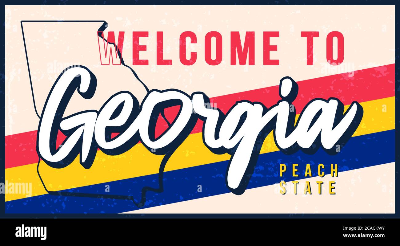 Welcome to georgia vintage rusty metal sign vector illustration. Vector ...