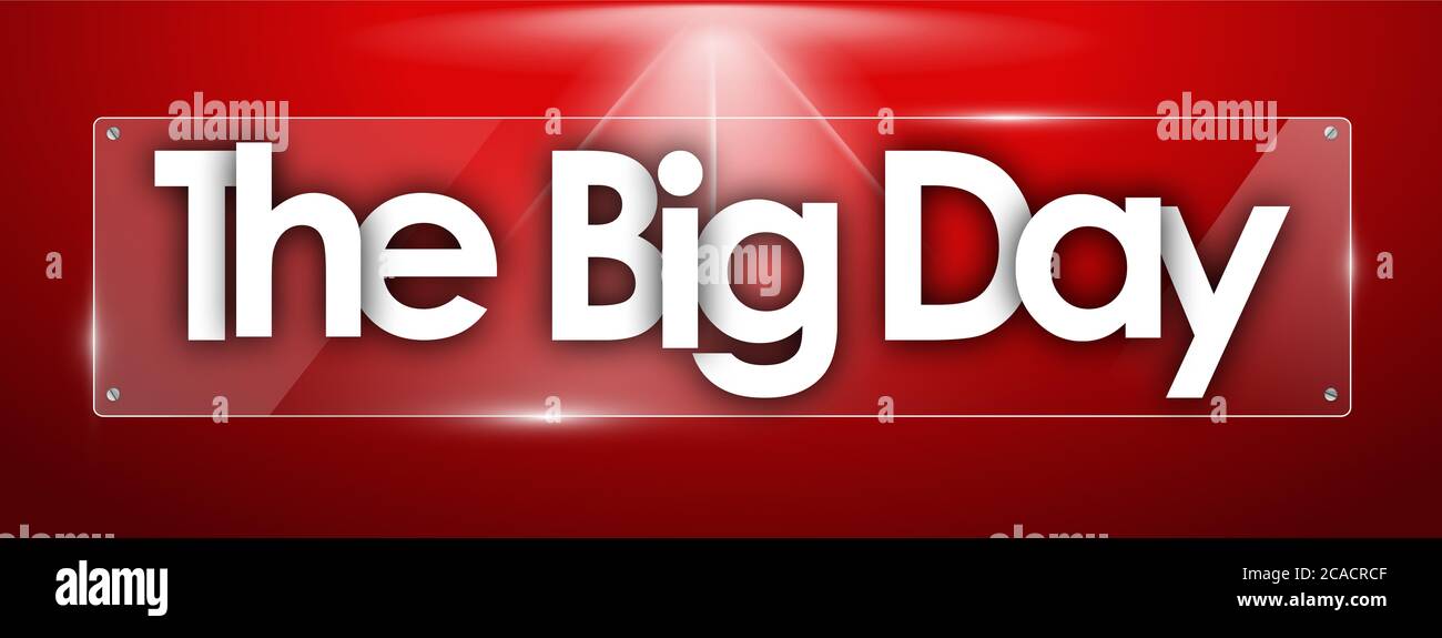 the big day word in transparent glass shapes Stock Photo - Alamy