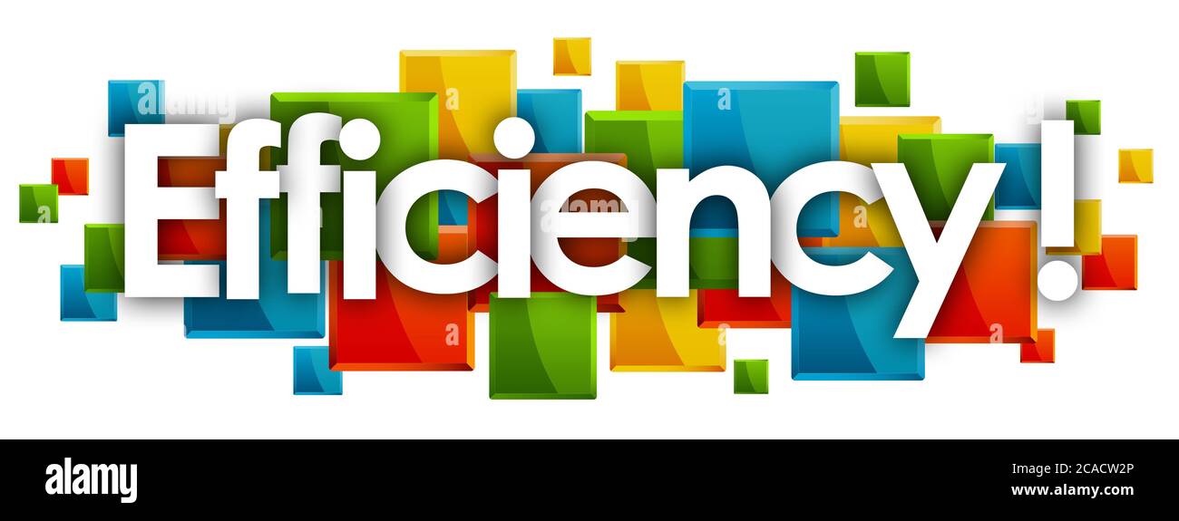 Efficiency word in colored rectangles background Stock Photo - Alamy