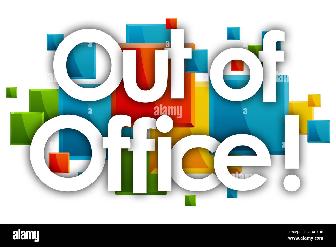 out of office word in colored rectangles background Stock Photo - Alamy