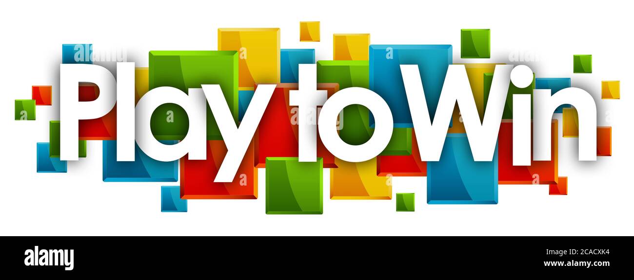Play to Win word in colored rectangles background Stock Photo - Alamy