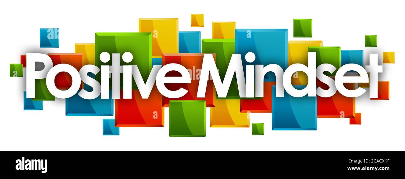 Positive Mindset word in colored rectangles background Stock Photo - Alamy