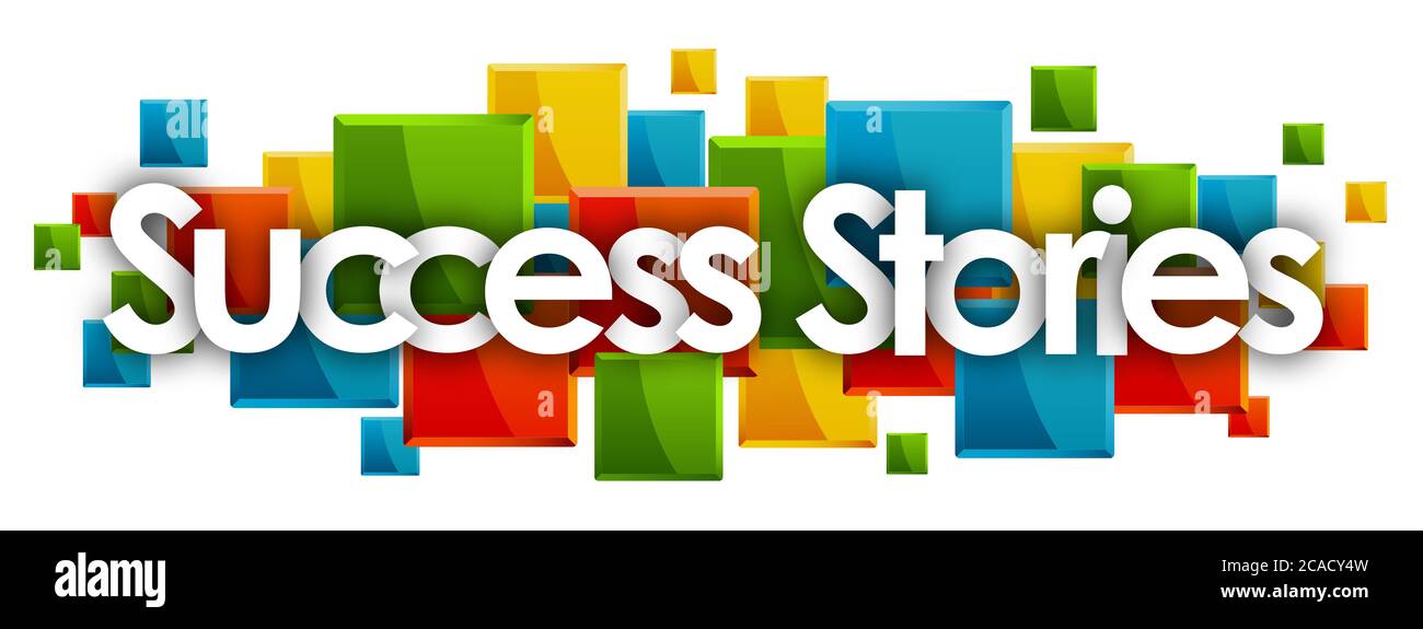 Success Stories word in colored rectangles background Stock Photo - Alamy