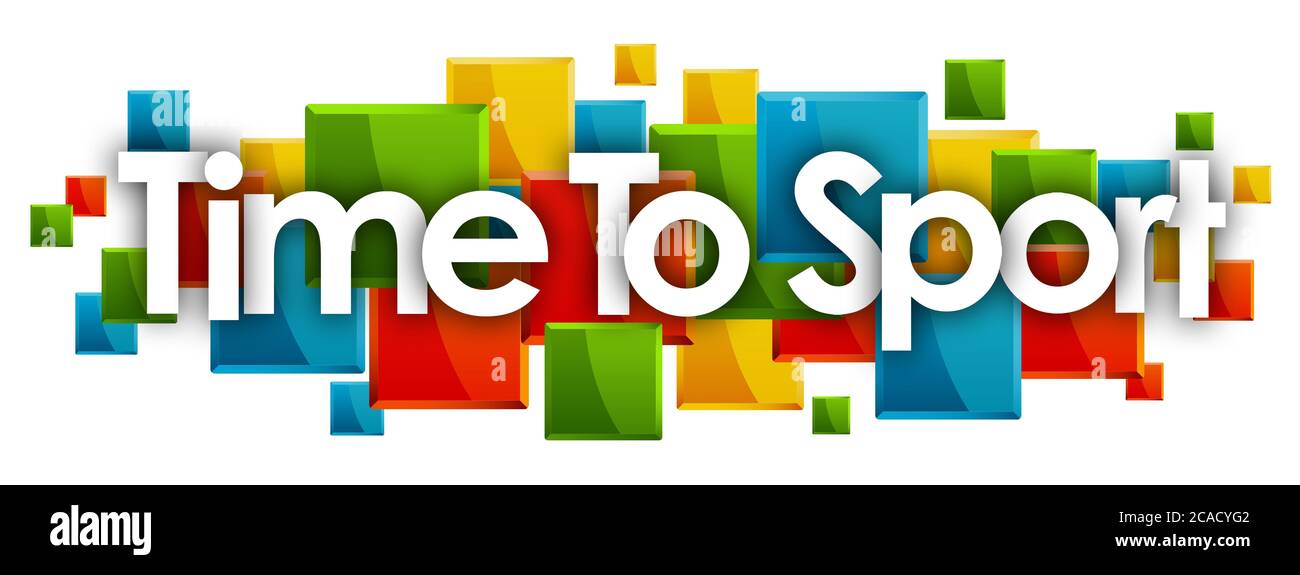 Time To Sport word in colored rectangles background Stock Photo - Alamy