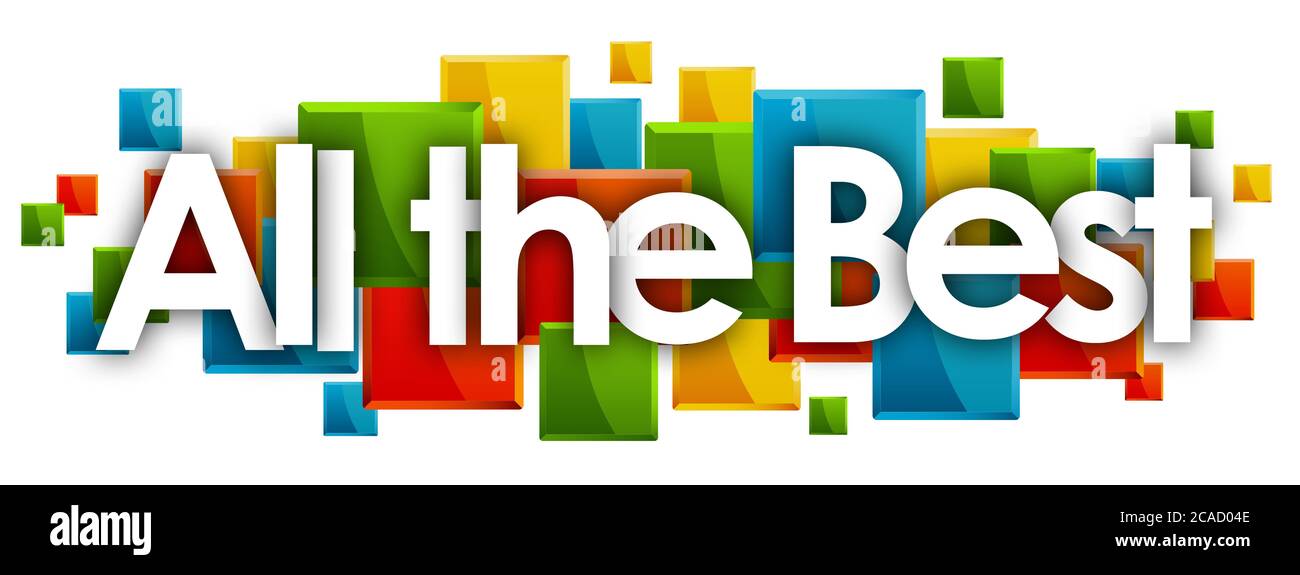All the Best word in colored rectangles background Stock Photo - Alamy