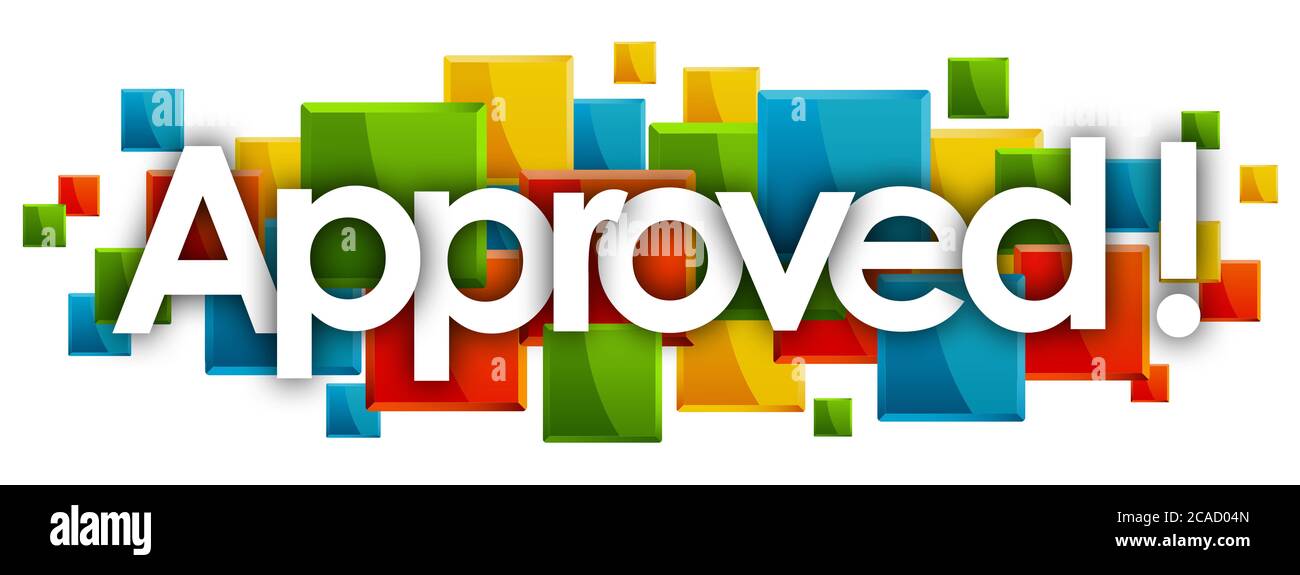 Approved word in colored rectangles background Stock Photo - Alamy
