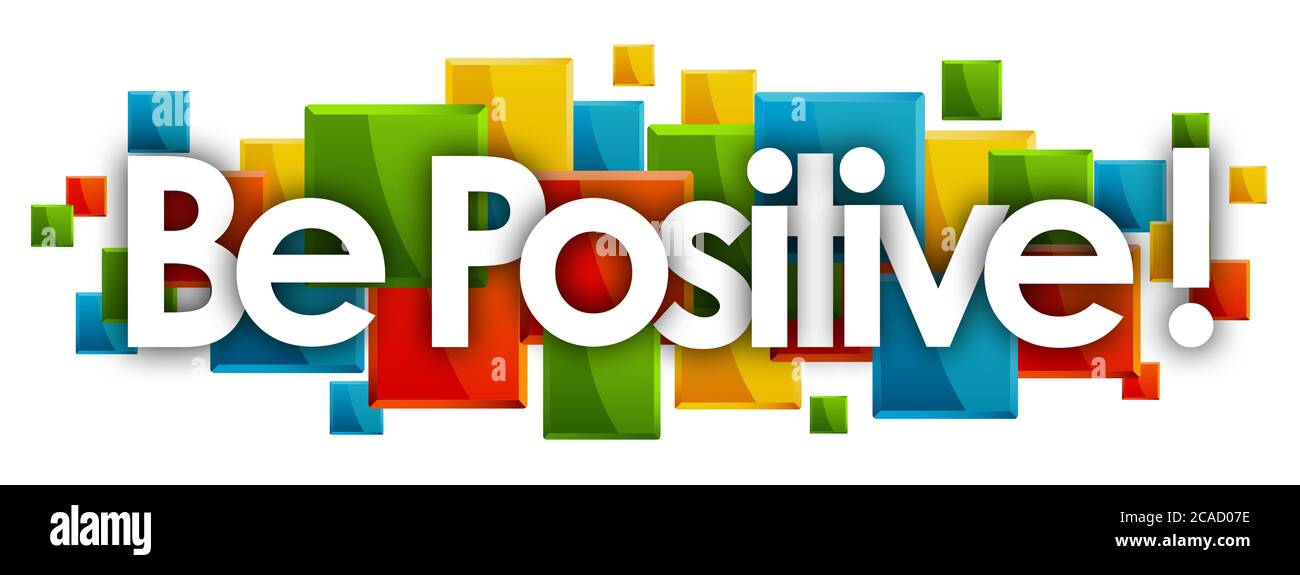 Positive word hi-res stock photography and images - Alamy