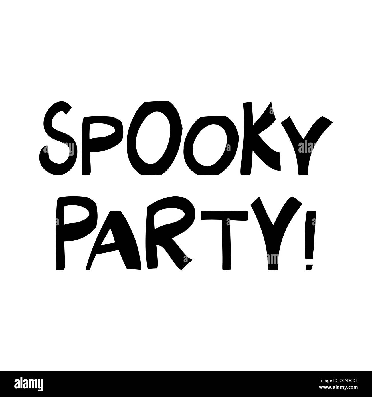 Spooky party. Halloween quote. Cute hand drawn lettering in modern ...