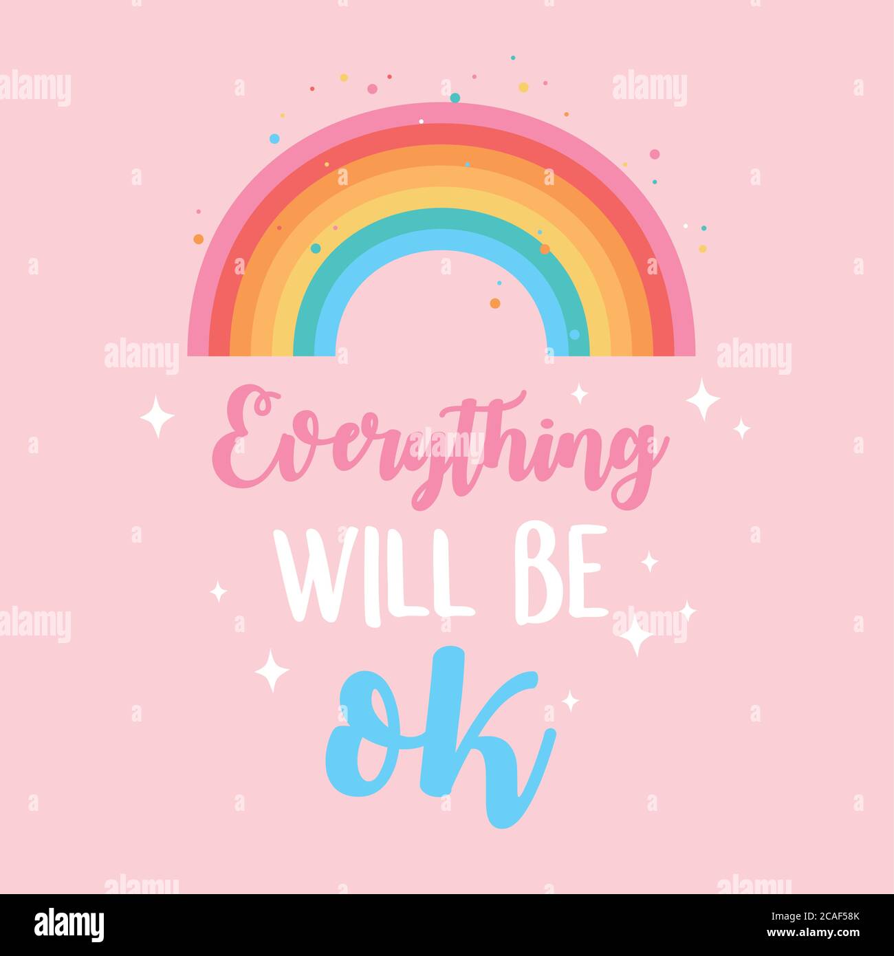 everything will be ok rainbow, inspirational positive message vector ...