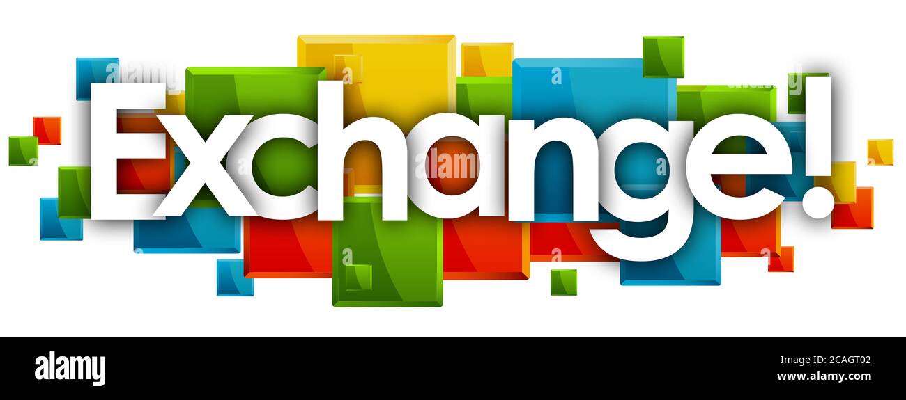 exchange word in rectangles background Stock Photo - Alamy