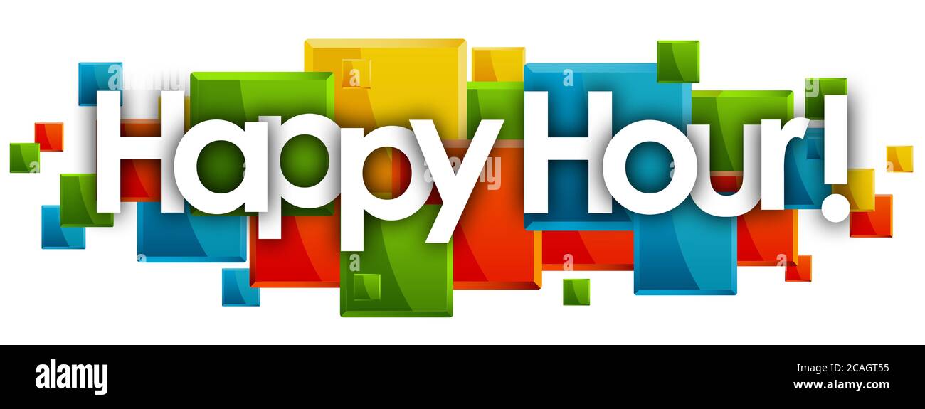 Happy hour word hi-res stock photography and images - Alamy