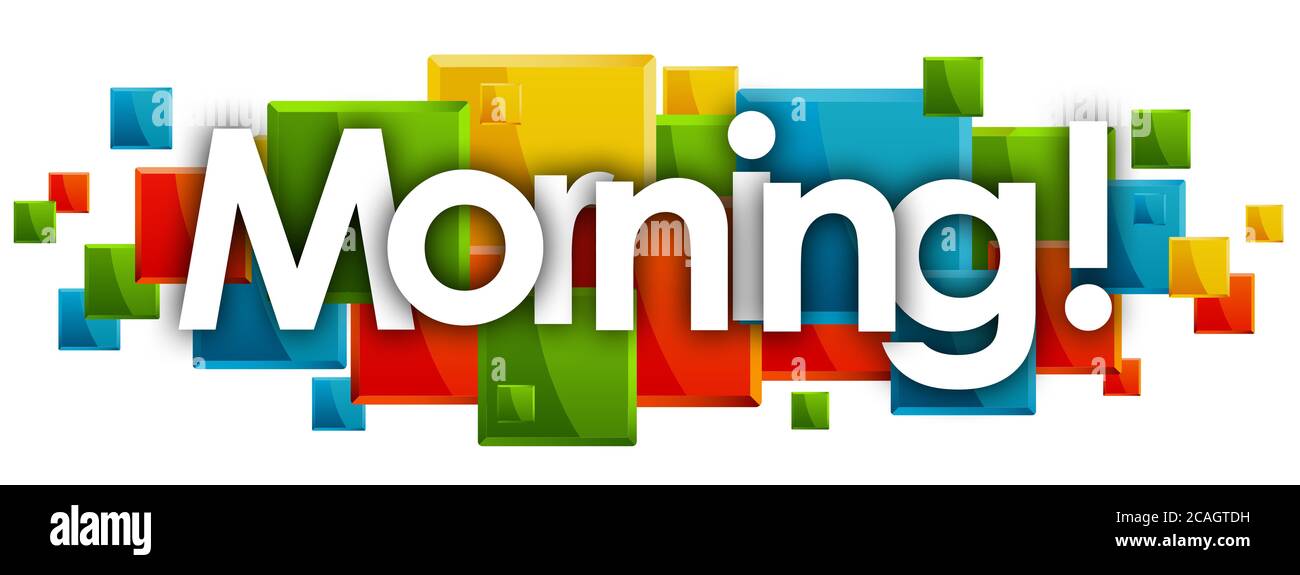 Good morning happy day Cut Out Stock Images & Pictures - Alamy