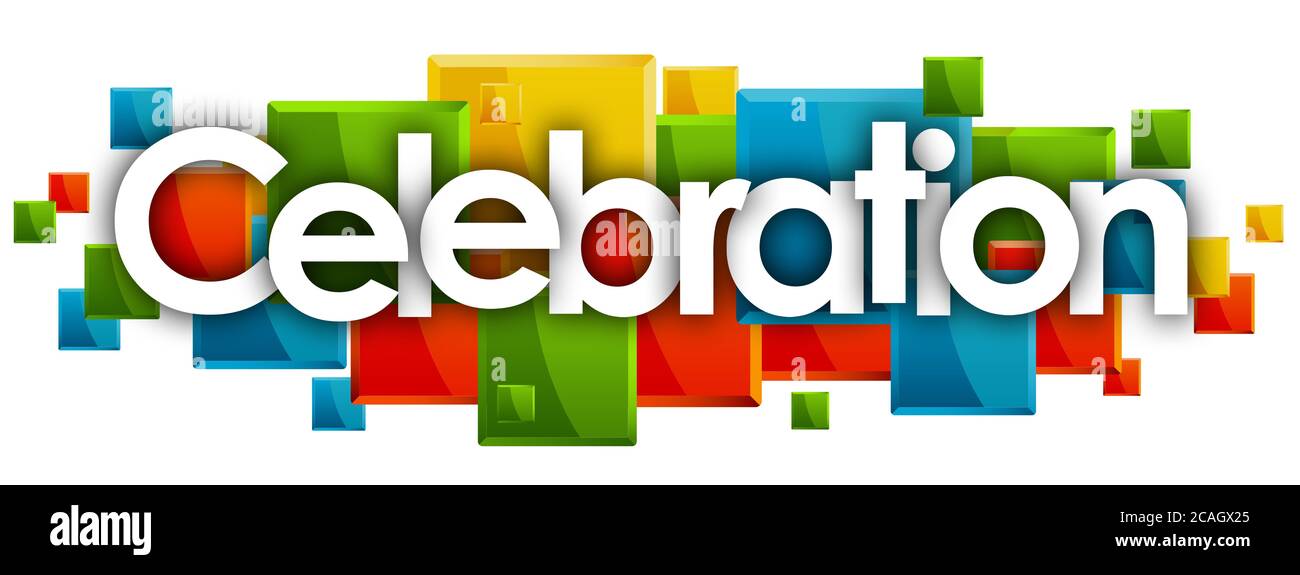 celebration word in rectangles background Stock Photo - Alamy