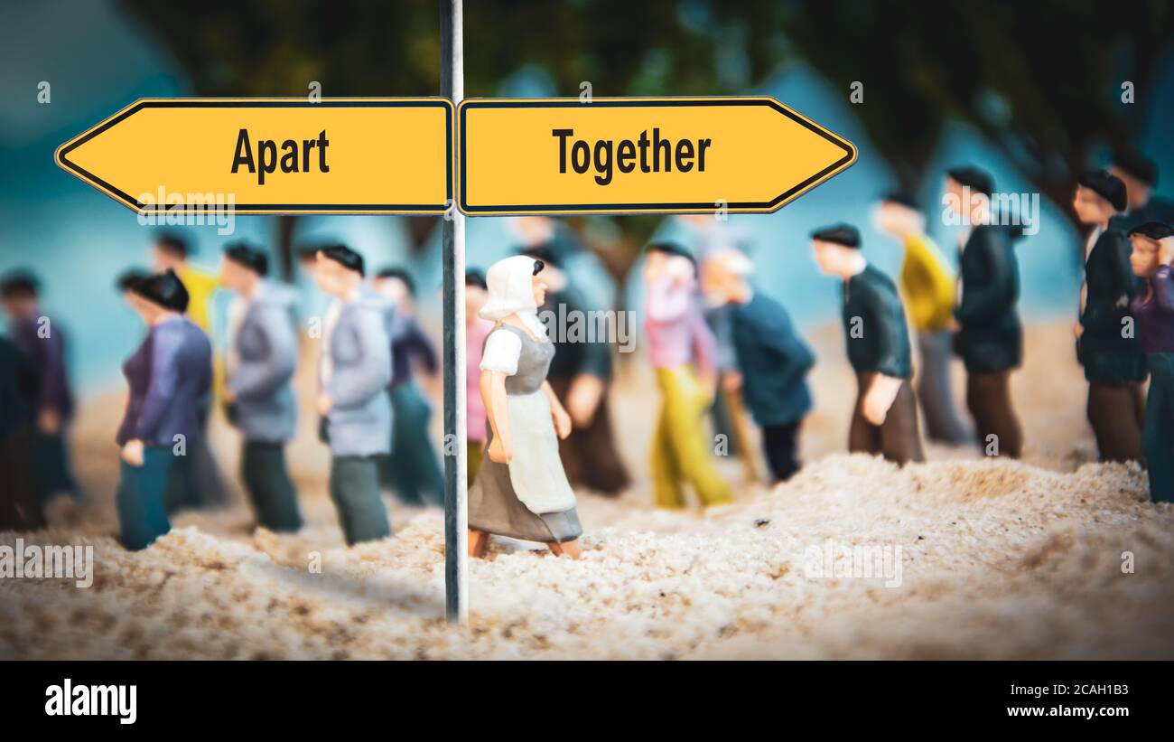 Street Sign the Direction Way to Together versus Apart Stock Photo - Alamy