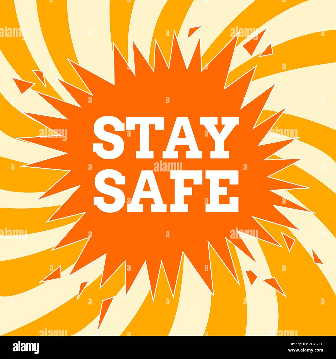 Text sign showing Stay Safe. Business photo text secure from threat of ... Text sign showing Stay Safe. Business photo text secure from threat of ...