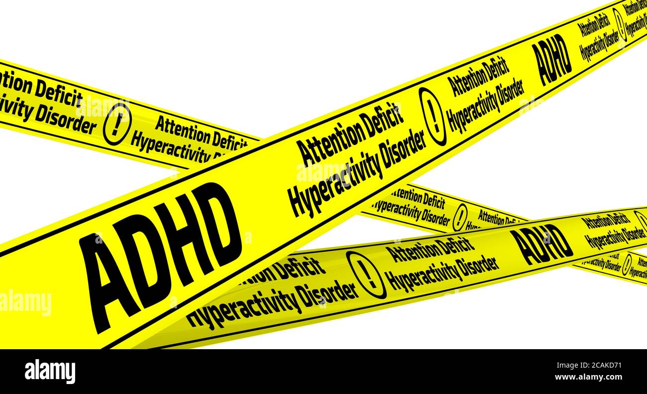 Attention deficit hyperactivity disorder. Yellow warning tapes with ...