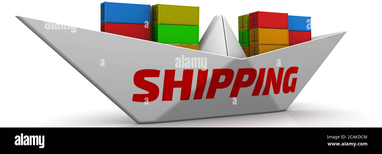 Shipping. Paper boat with shipping containers. Paper boat with red word ...