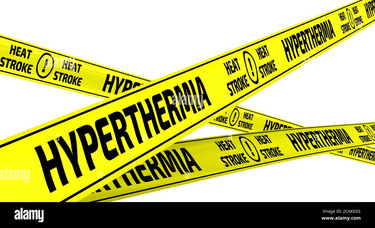 Hyperthermia. Heat stroke. Yellow warning tapes with inscription ...