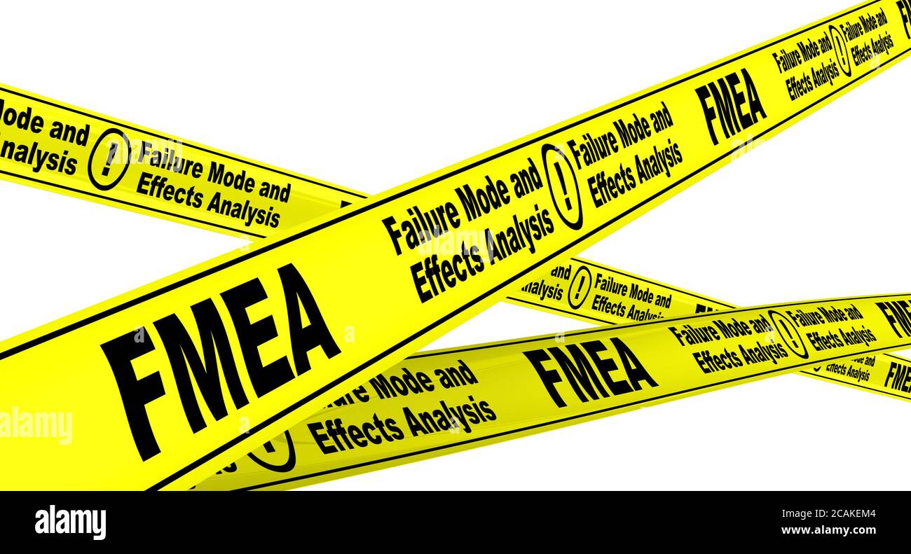 FMEA. Failure Mode and Effects Analysis. Yellow warning tapes Stock ...