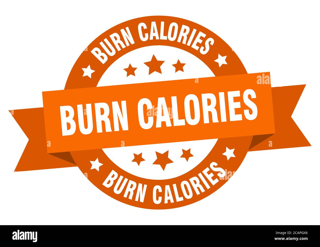 burn calories round ribbon isolated label. burn calories sign Stock ...
