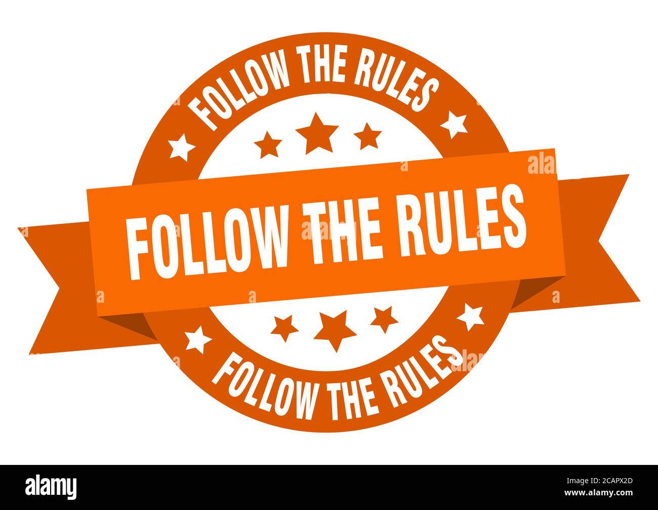 follow the rules round ribbon isolated label. follow the rules sign ...