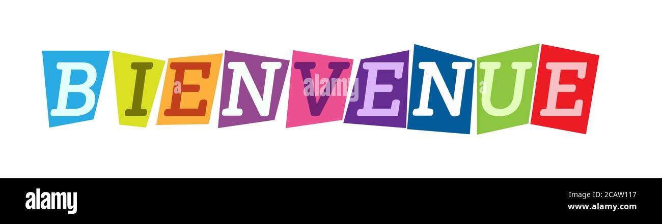 French language. Vector template for a welcome banner. Welcome sign on ...