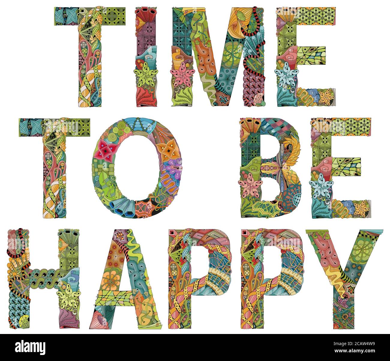 Hand-painted art design. Hand drawn illustration words TIME TO BE HAPPY ...