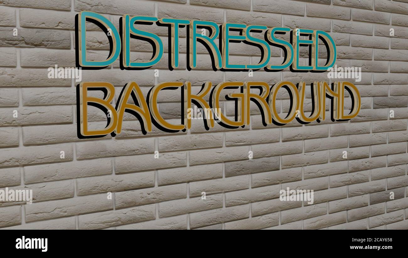 DISTRESSED BACKGROUND text on textured wall. 3D illustration. grunge ...