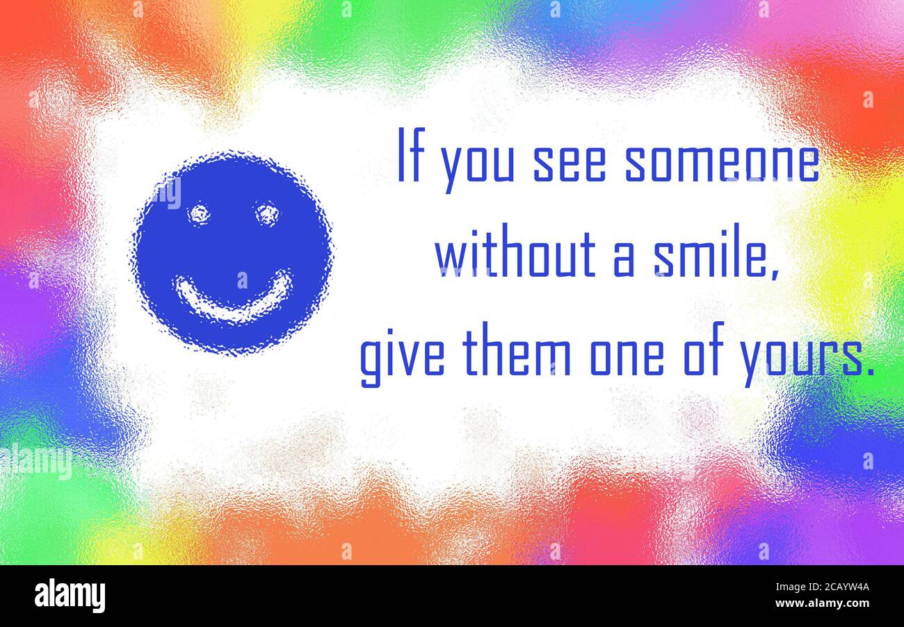 Inspirational graphic with text vignette regarding sharing smiles ...